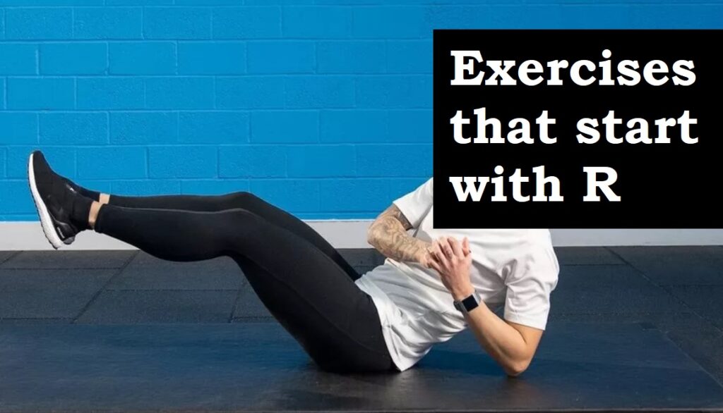 10 Exercises that start with R (How to, Muscles Worked, Calorie Burn ...