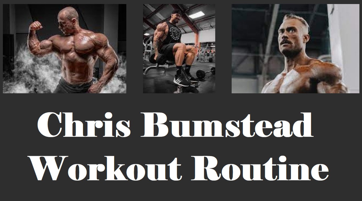 Chris Bumstead Workout Routine And Diet | Verywell Shape